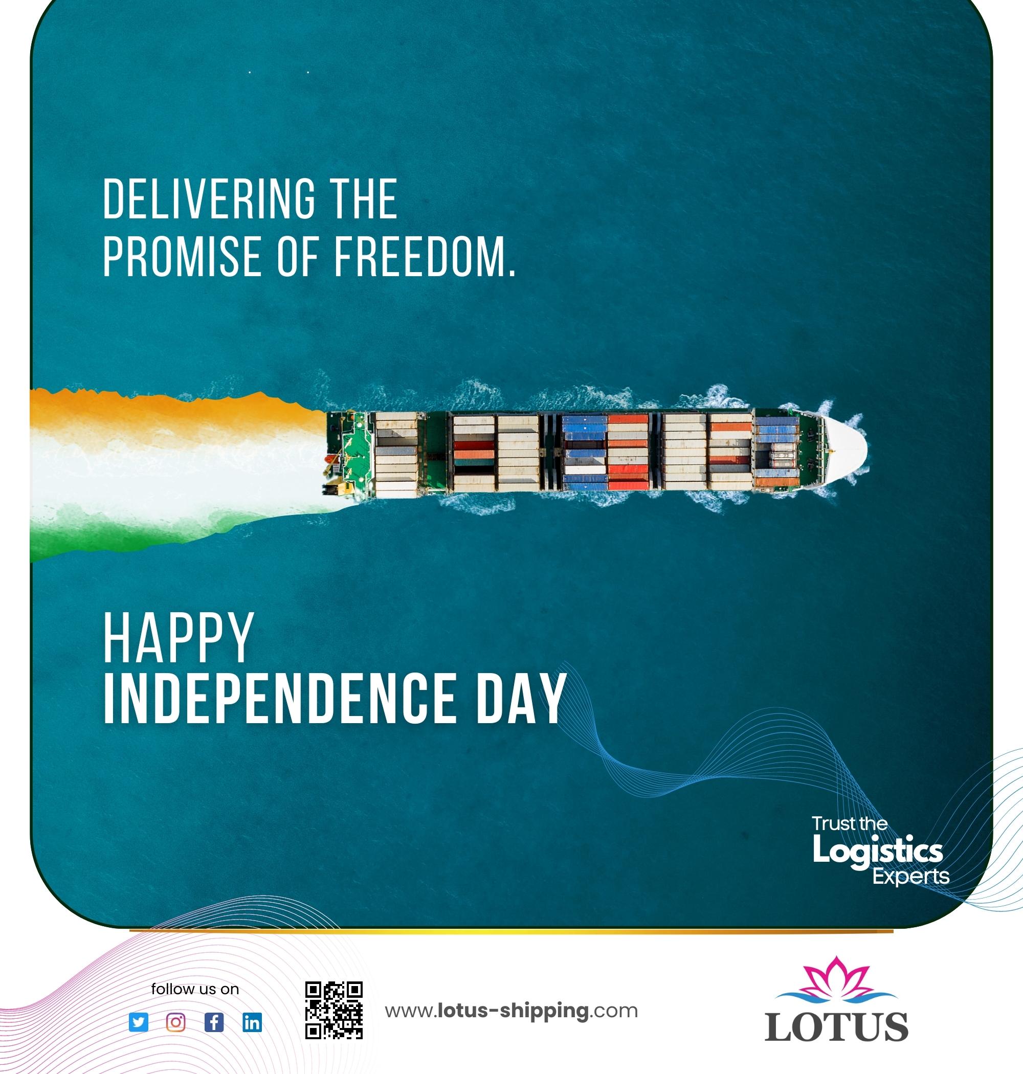 🇮🇳 Celebrating India's Independence Day! - Lotus Container Shipping ...