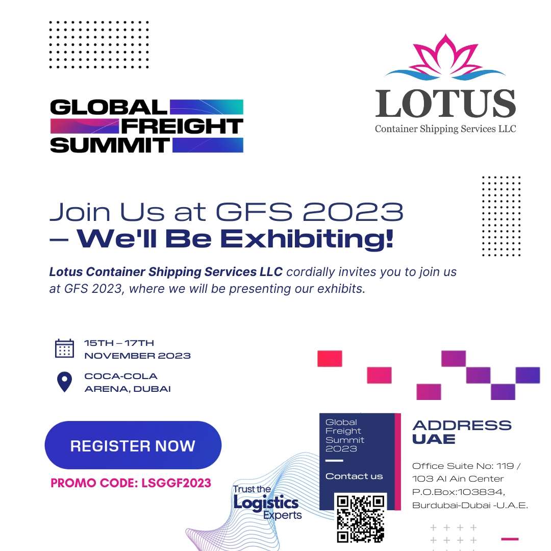 Embark on the Future: Join GFS2023 with Lotus Container Shipping ...